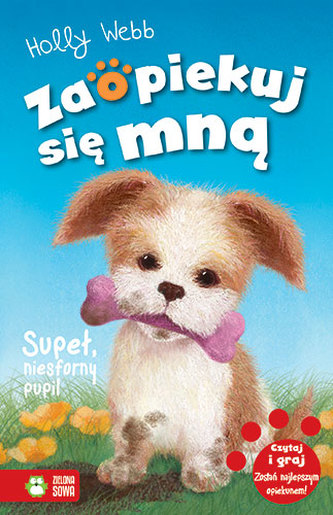 SUPEŁ NIESFORNY PUPIL ZAOPIEKUJ SIĘ MNĄ - Holly Webb - Megaksiazki.pl SUPEŁ NIESFORNY PUPIL ZAOPIEKUJ SIĘ MNĄ - Holly Webb - Megaksiazki.pl